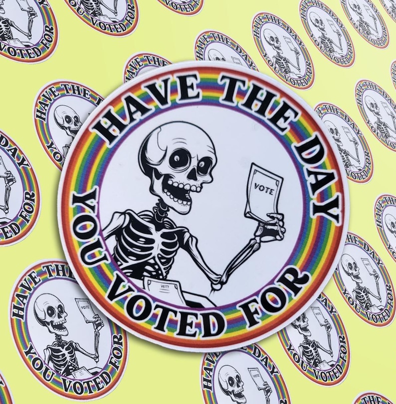 Have the Day You Voted for Rainbow Sticker - Etsy
