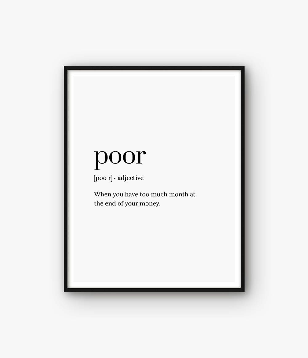 Dictionary Print, Poor Word Definition Print, Gift Print, Funny Gift ...
