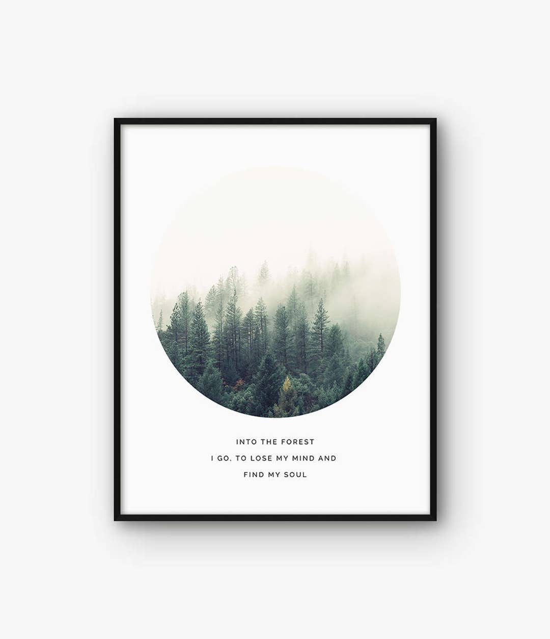 Nature Print, Forest Poster, Nature Wall Art, Nature Photography, Quote ...