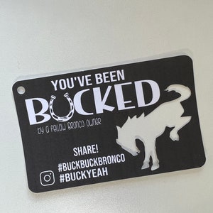 Buck Buck Bronco, Youve Been Bucked, Bucking Tags to Match Your Bronco ...