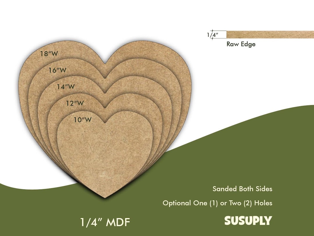 1/4" MDF Heart | 10" to 18" Wide | Raw MDF | Heart Blank | Unfinished ...