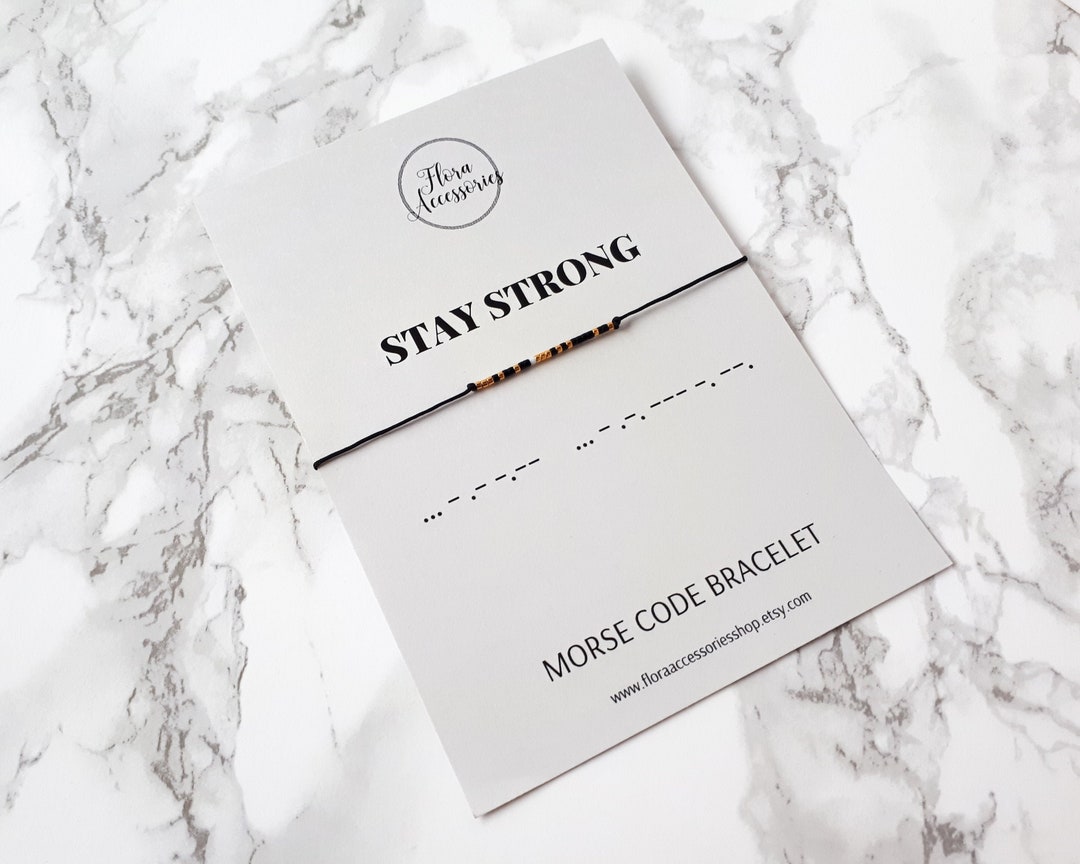 Stay Strong Morse Code Bracelet, Secret Message Bracelet, Self Care ...