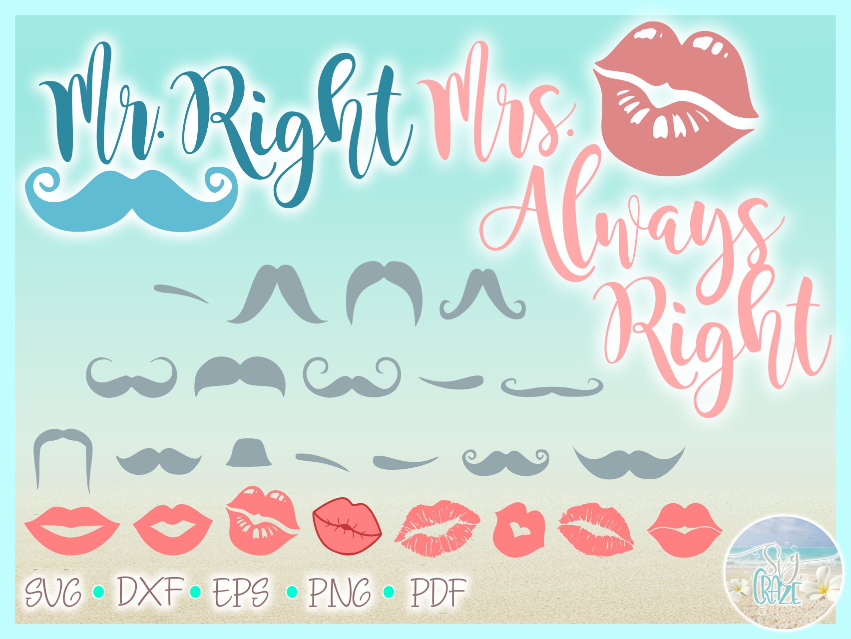 Mr Right Mrs Always Right Wedding Anniversary Bridal Shower Gift SVG ...