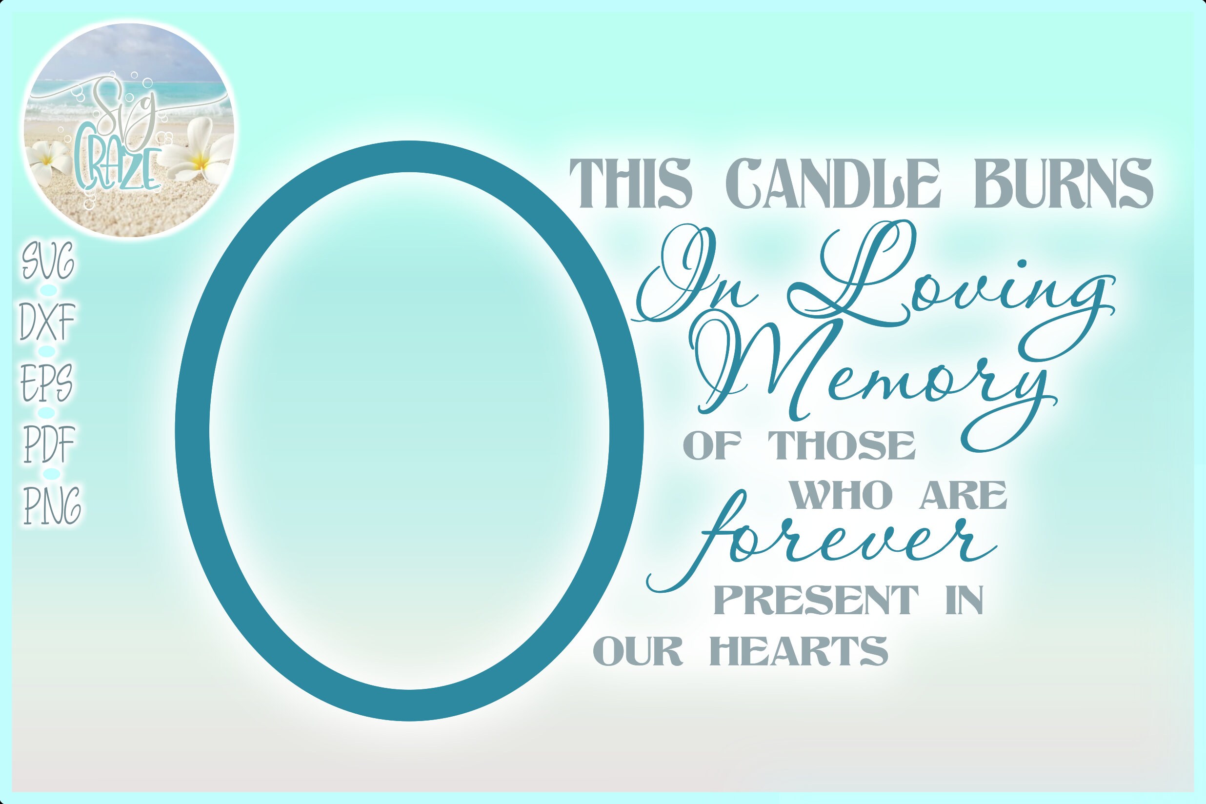 This Candle Burns in Loving Memory Forever in Our Hearts Memorial Quote ...