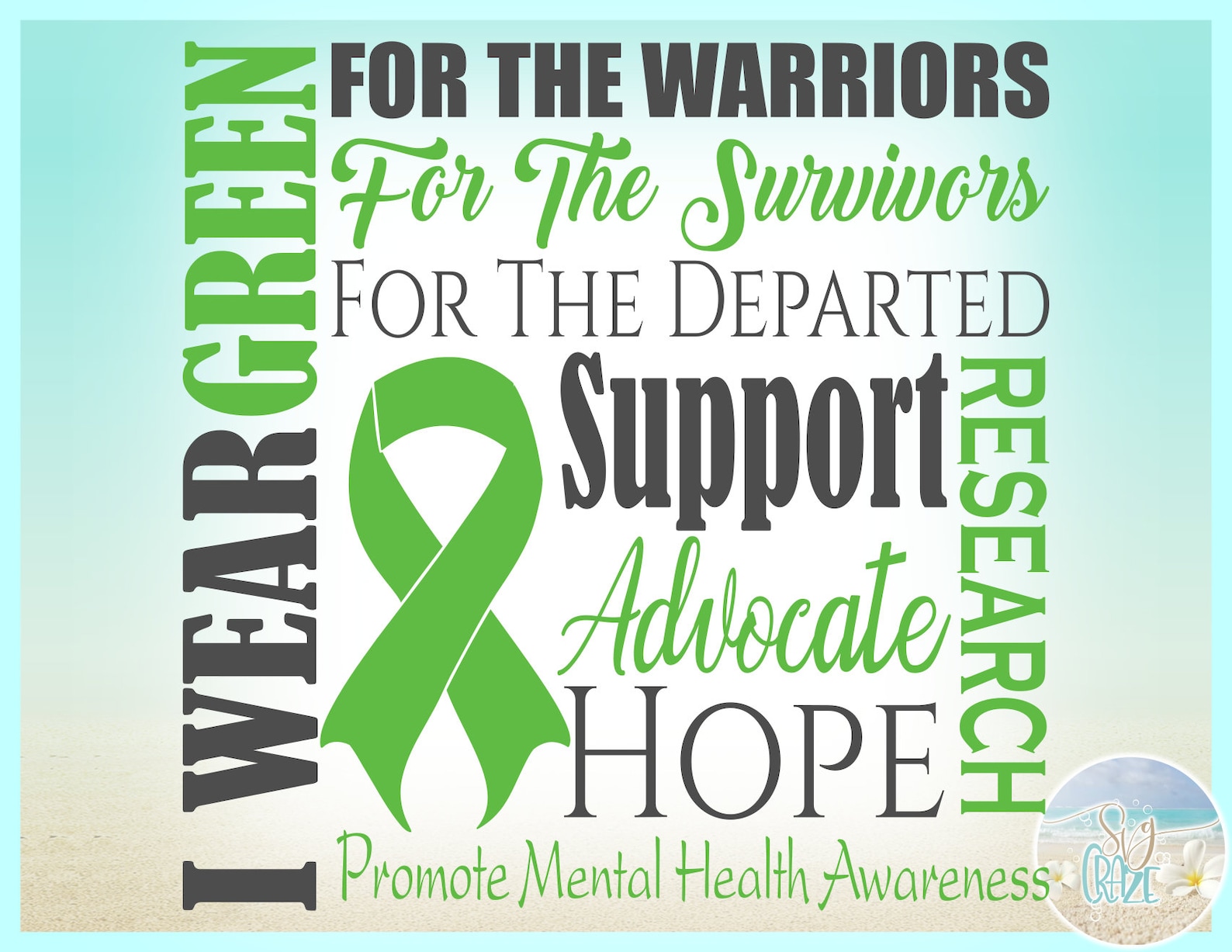 I WEAR GREEN Mental Health Awareness Support SVG Files for - Etsy