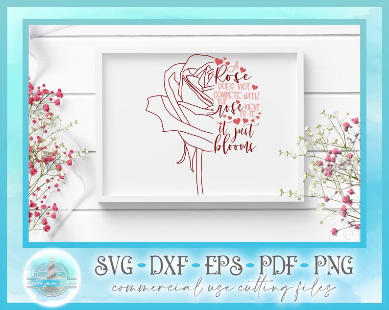 Rose SVG, Rose Does Not Compete It Just Blooms Quote | Half Flower SVG ...