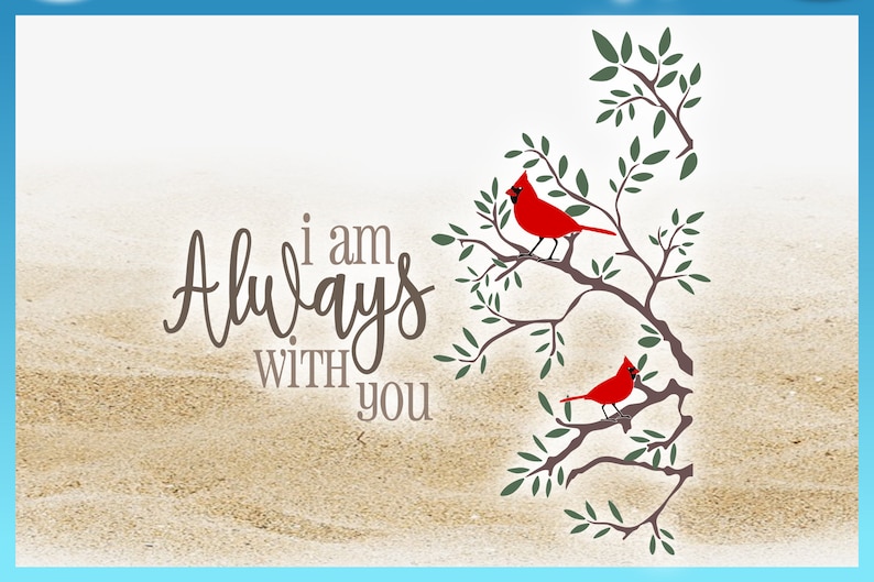 I Am Always With You Cardinal Quote SVG Dxf Eps Pdf PNG Files | Etsy