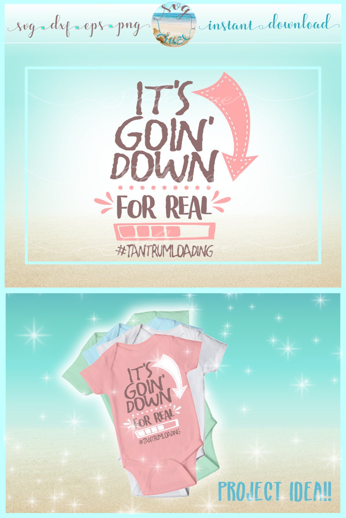 It's Going Down for Real Tantrum Loading SVG Files for Cricut ...