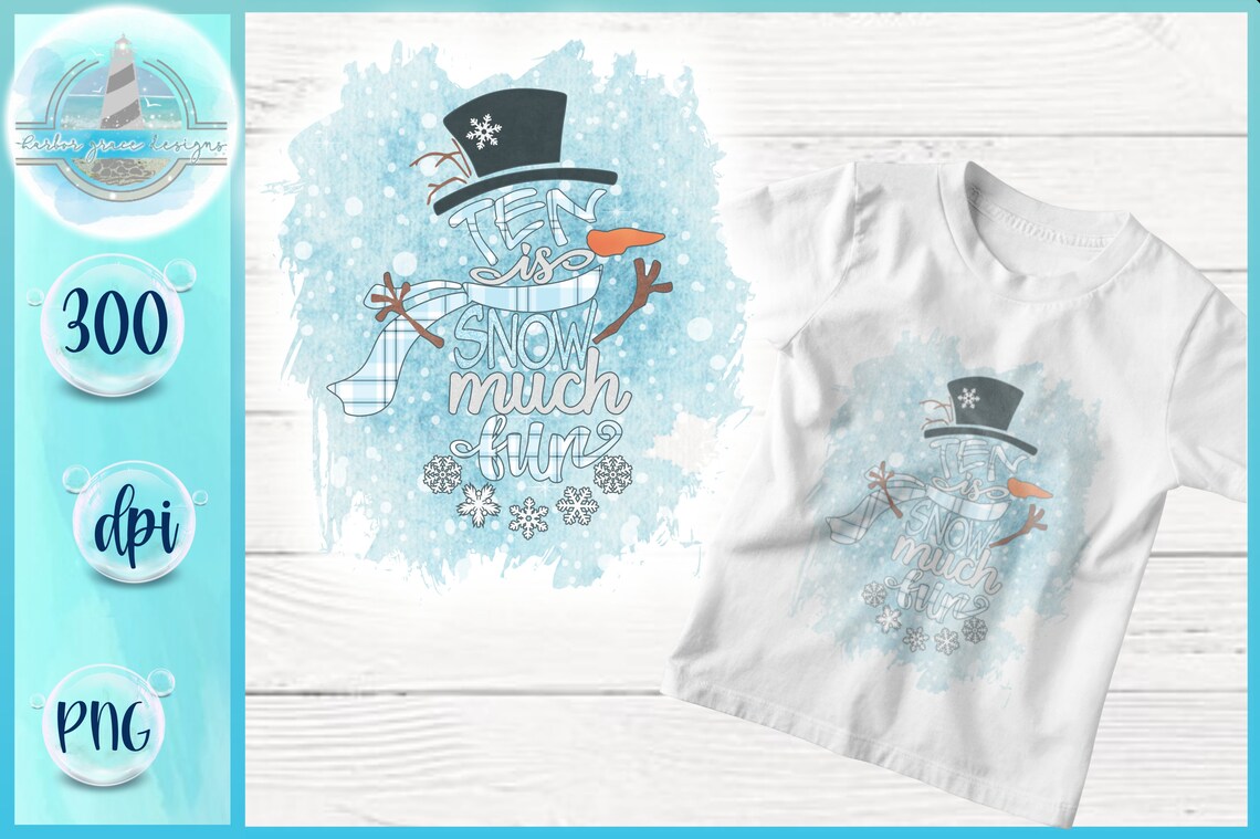 Snowman PNG Ten is Snow Much Fun Snowman Quote Kids - Etsy