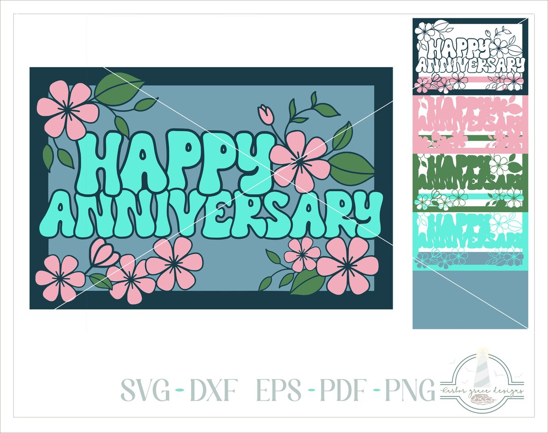 Happy Anniversary Card, Layered Card Front, SVG Files for Cricut and ...