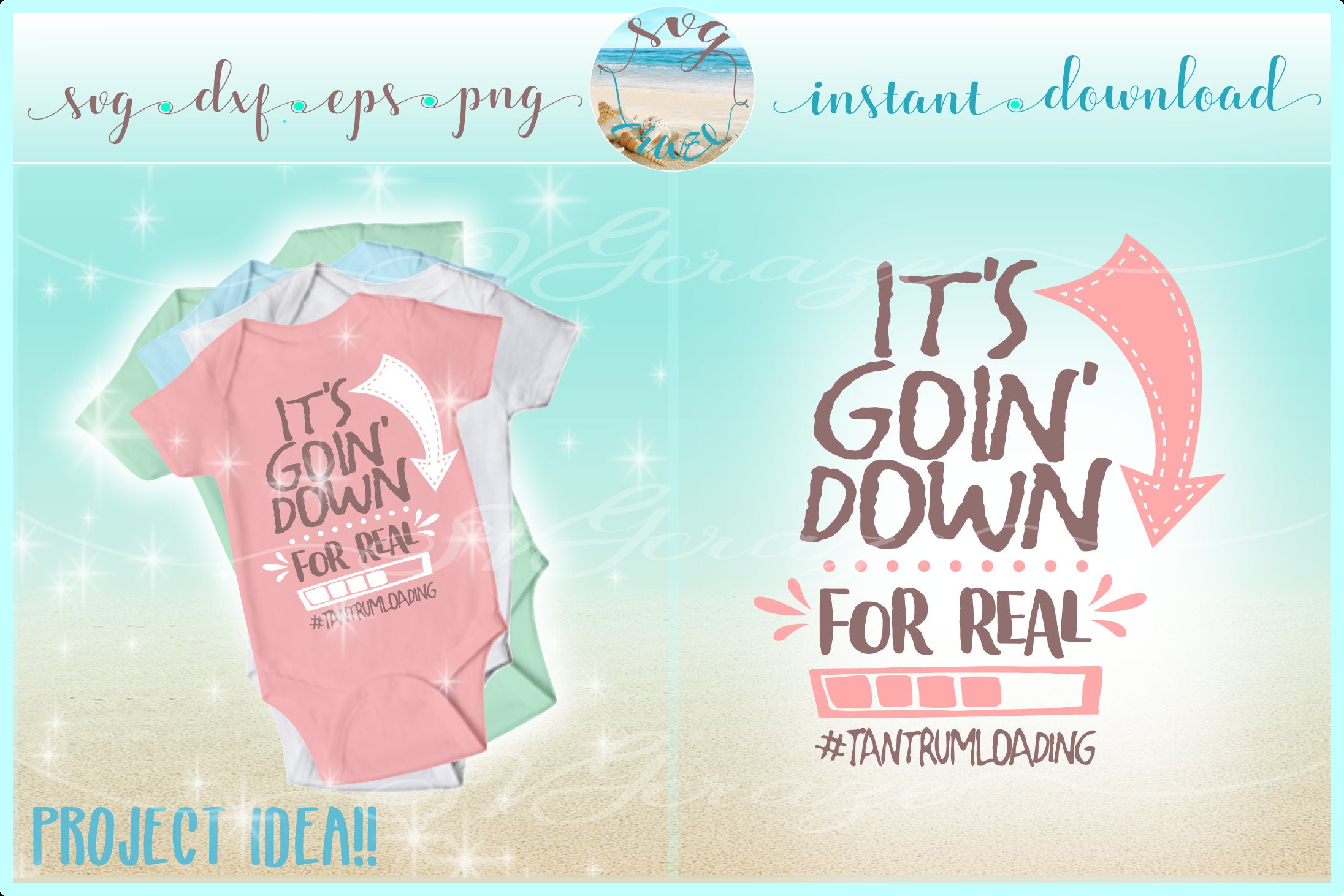 It's Going Down for Real Tantrum Loading SVG Files for - Etsy