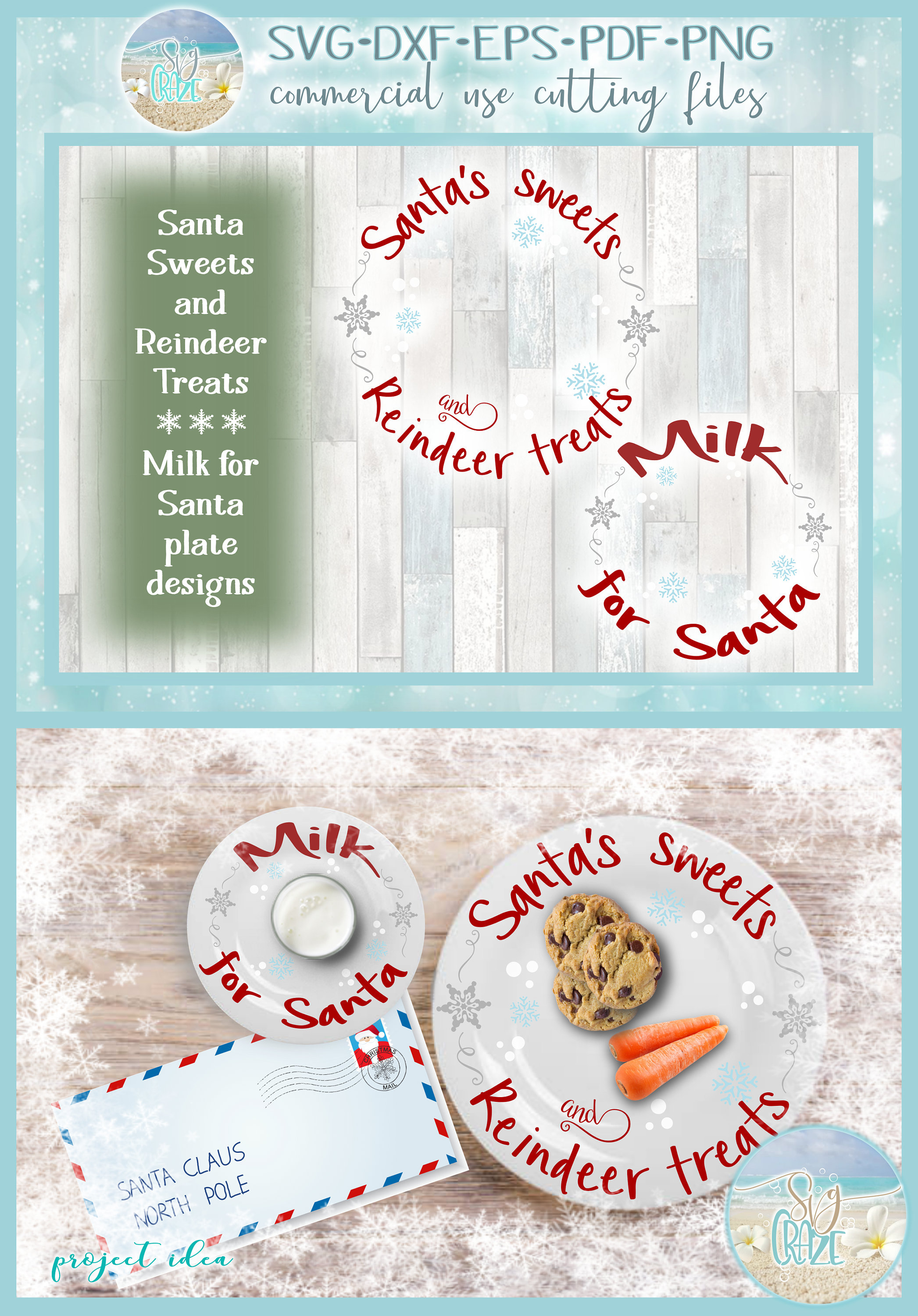 Santa Sweets Reindeer Treats Milk for Santa SVG Files for Cricut ...