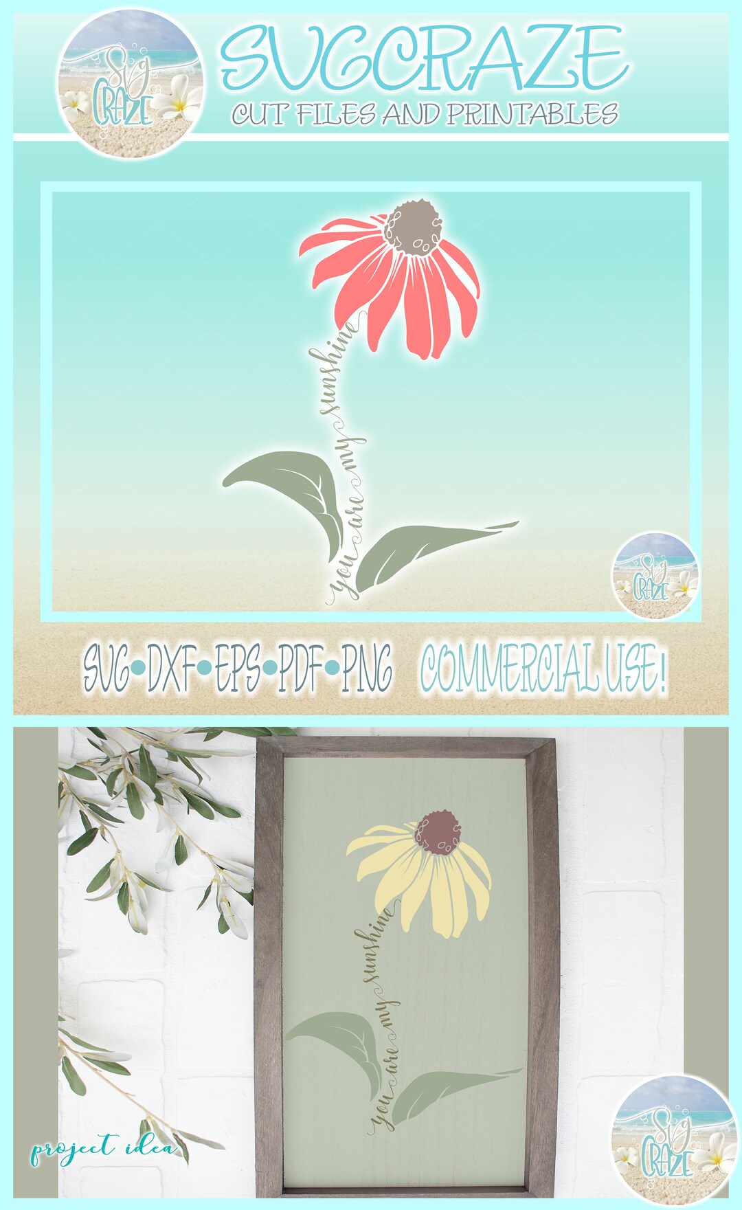 You Are My Sunshine Cone Flower SVG Dxf Eps Pdf PNG Files for Cricut ...