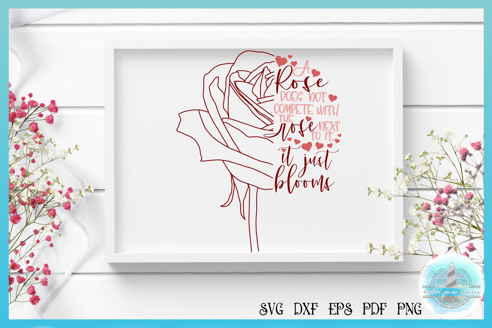 Rose SVG, Rose Does Not Compete It Just Blooms Quote | Half Flower SVG ...