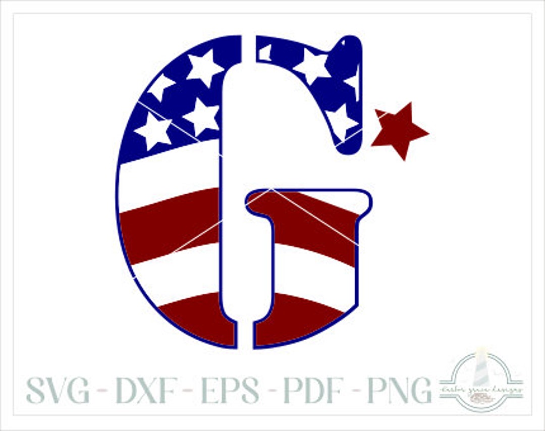 Letter G USA Flag Stars and Stripes SVG Files for Cricut Silhouette ...