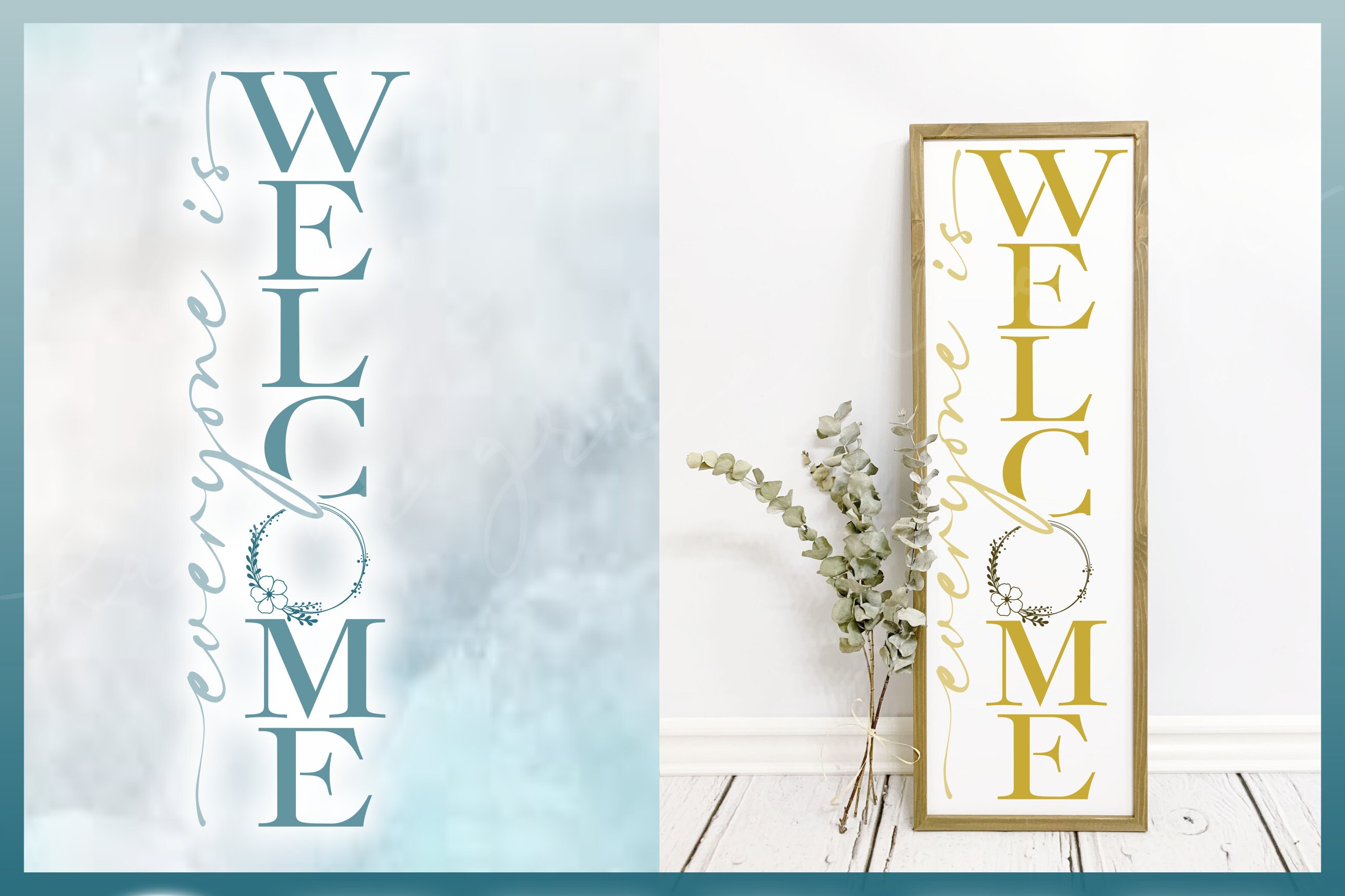 Everyone is Welcome Tall Vertical Front Porch Sign Quote SVG - Etsy