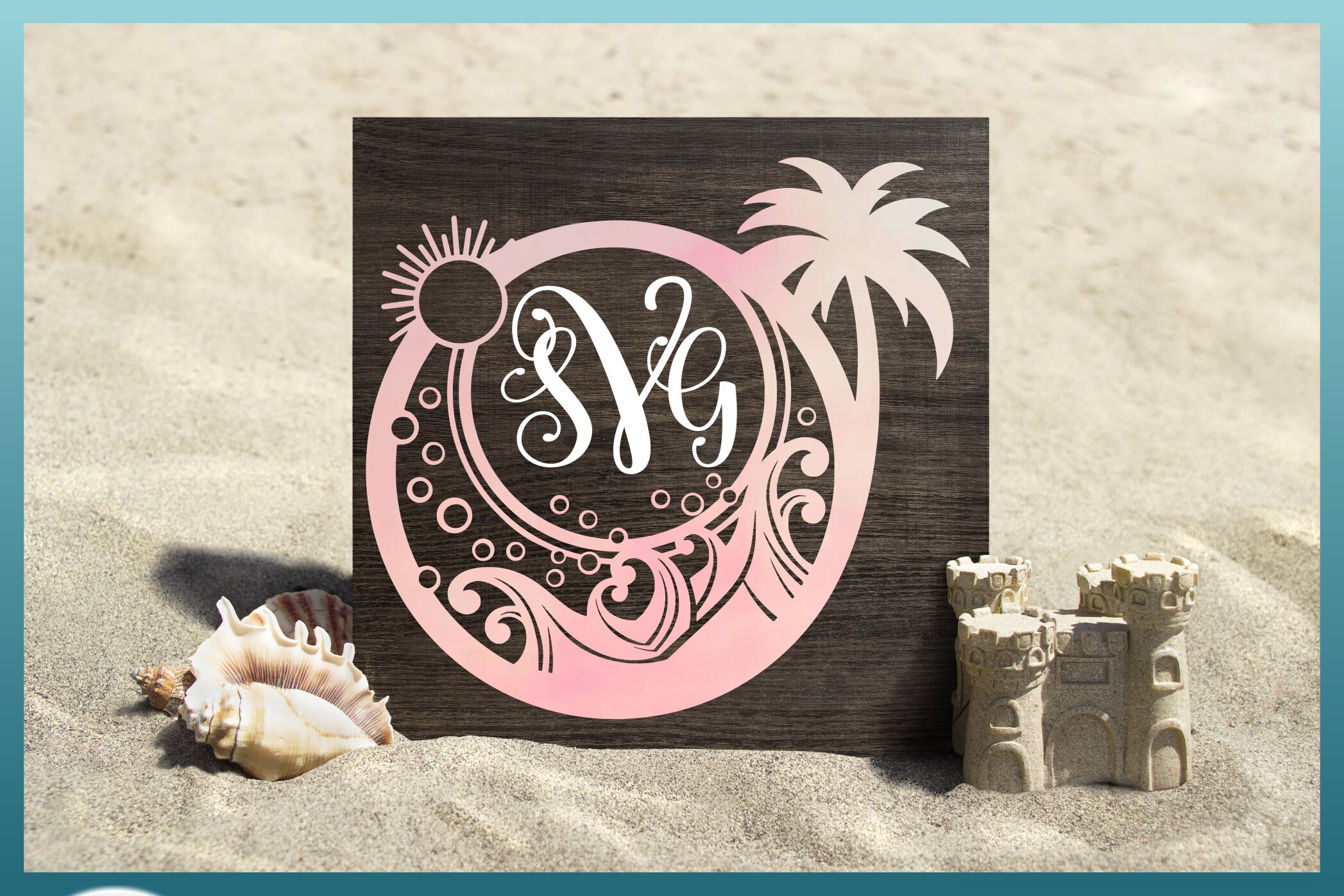 Beach Frame Monogram SVG Files for Cricut Silhouette - Dxf Eps Pdf Png ...