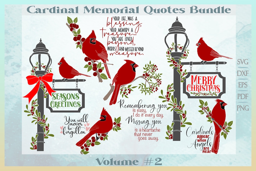 Cardinal Memorial Quote SVG Bundle - Christmas Cardinal SVG - Cardinal ...