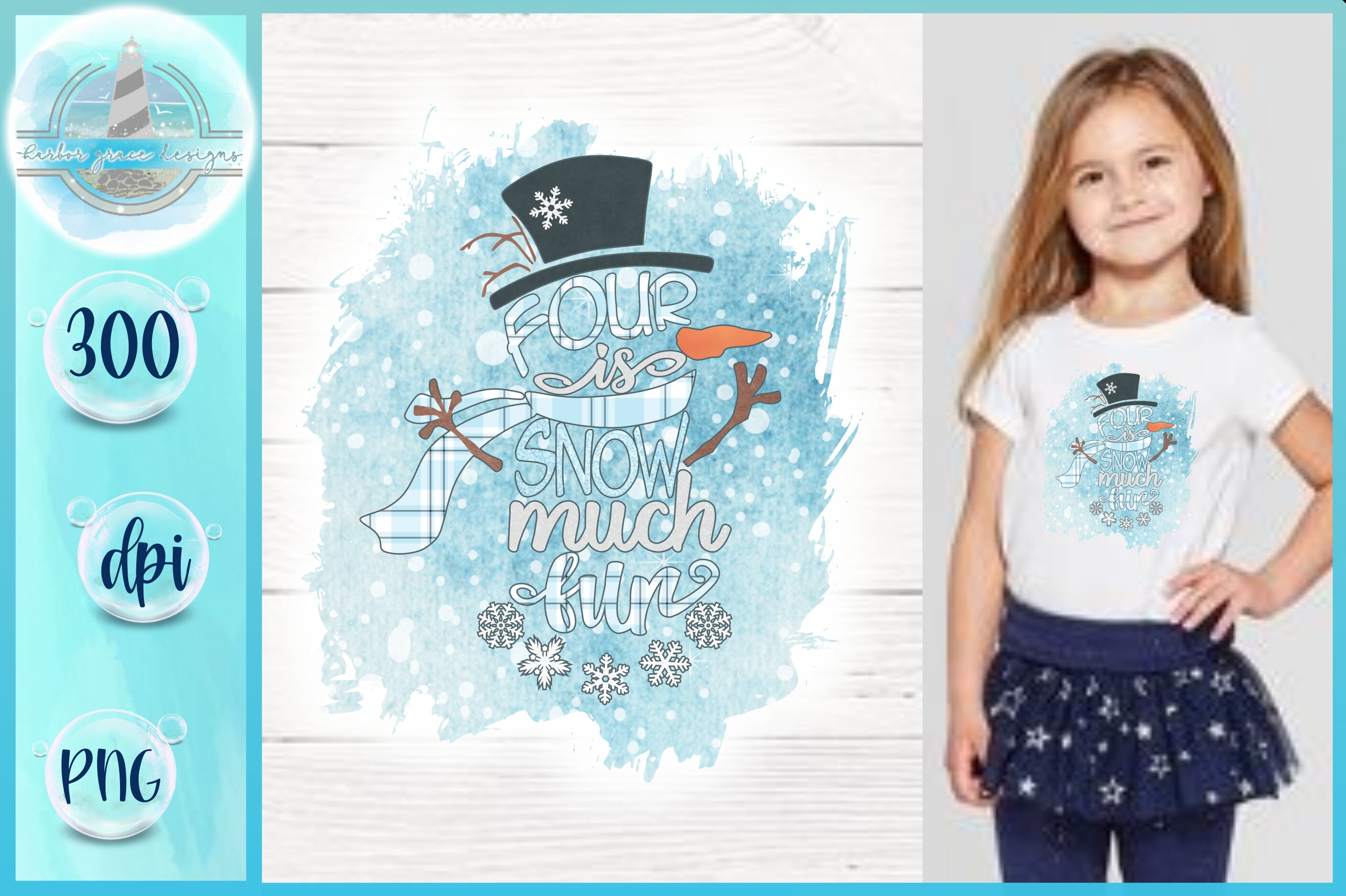 Snowman PNG | Four is Snow Much Fun Snowman Quote | Kids Sublimation ...