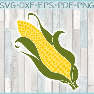 Thanksgiving Corn on the Cob SVG Files for Cricut Silhouette - Dxf Eps ...