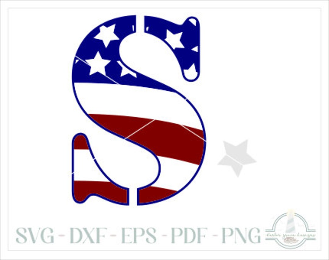 Letter S USA Flag Stars and Stripes SVG Files for Cricut Silhouette ...