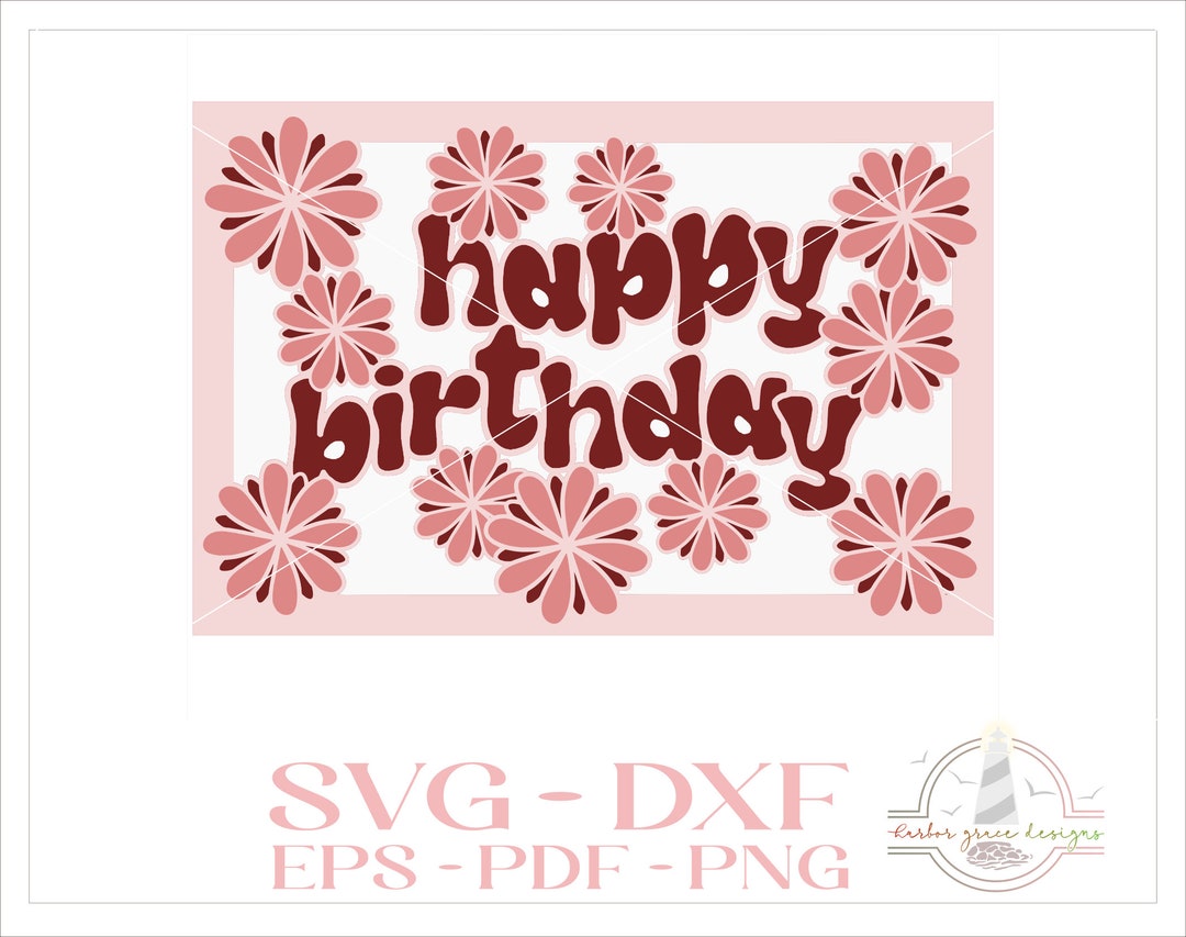 Happy Birthday Card, Layered Card Front, SVG Files for Cricut and ...