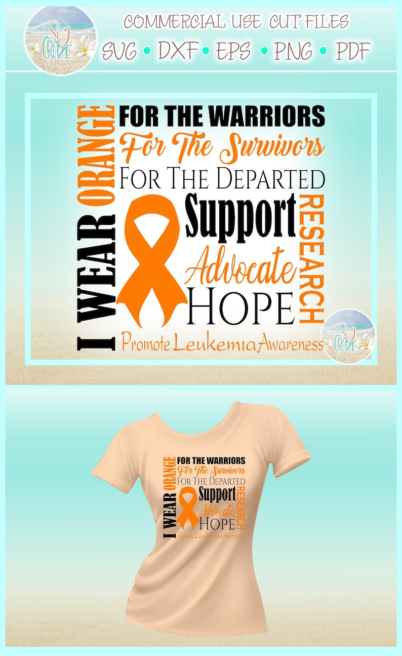 I WEAR ORANGE Leukemia Childhood Cancer Awareness Support Svg | Etsy