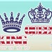 King and Queen Usa Flag Crown SVG Files for Cricut Silhouette - Etsy