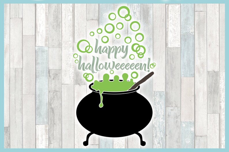Happy Halloween Quote Witch Cauldron Bubbles SVG Dxf Eps Pdf - Etsy