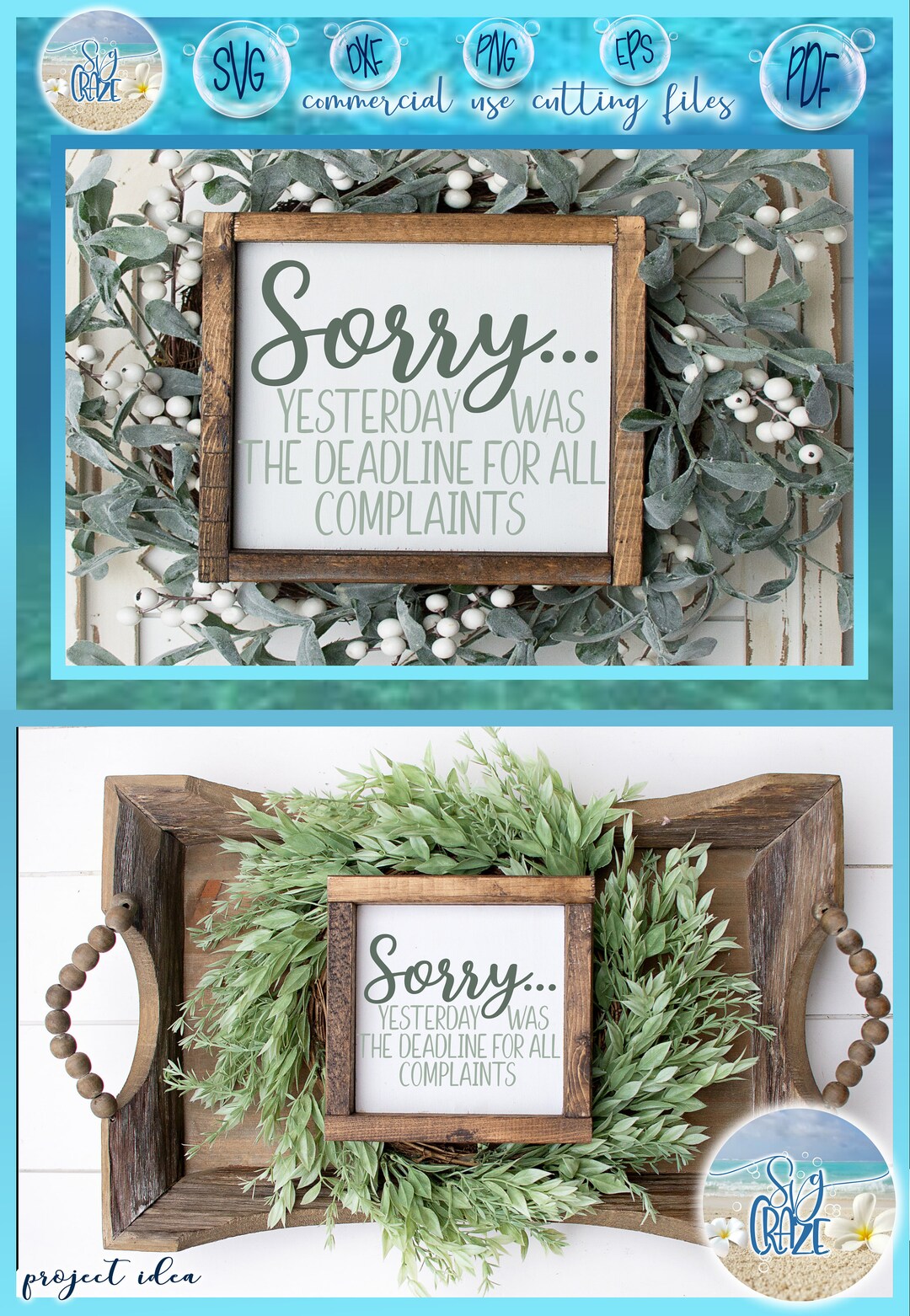 Sorry Yesterday Was the Deadline for All Complaints Quote SVG Files for ...