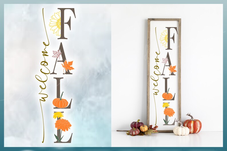 Welcome Fall With Pumpkins and Flowers - Tall Vertical Front Porch Sign ...