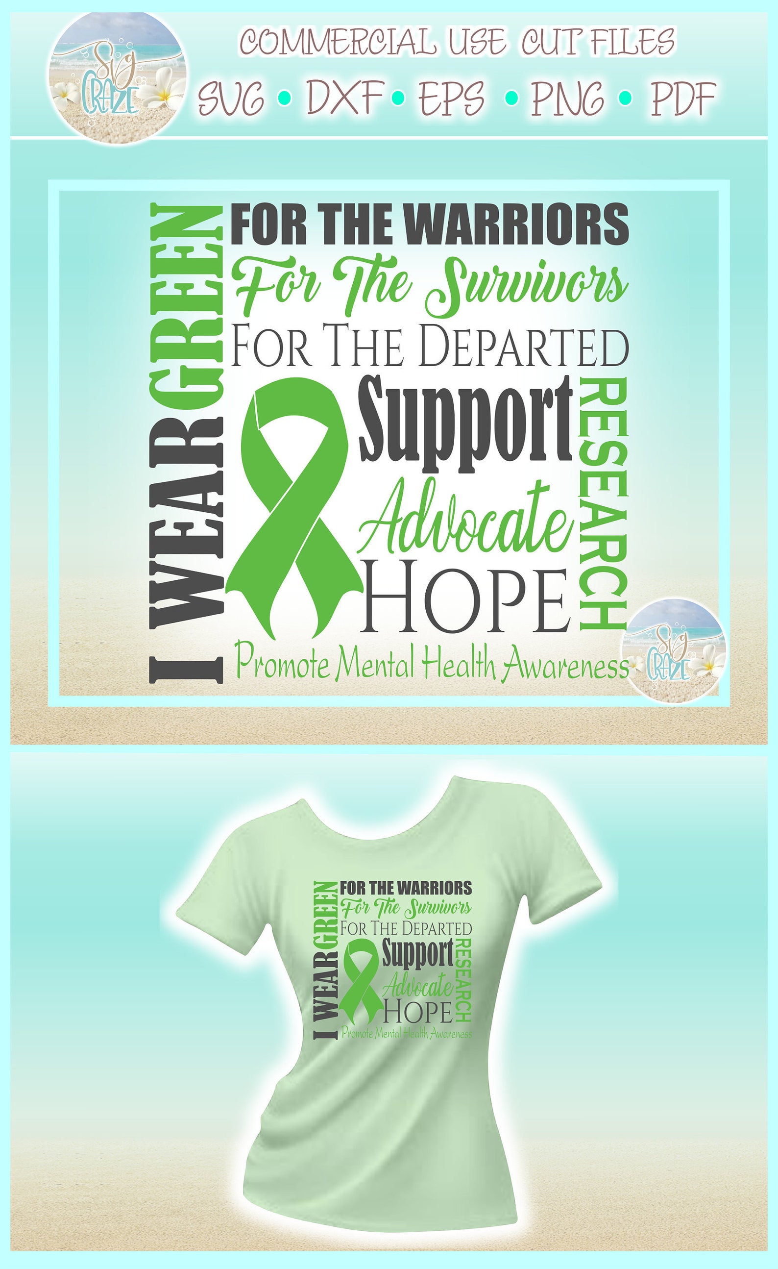 I WEAR GREEN Mental Health Awareness Support SVG Files for Cricut ...
