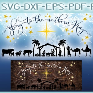 Glory to the Newborn King Christmas SVG Files for Cricut Silhouette ...