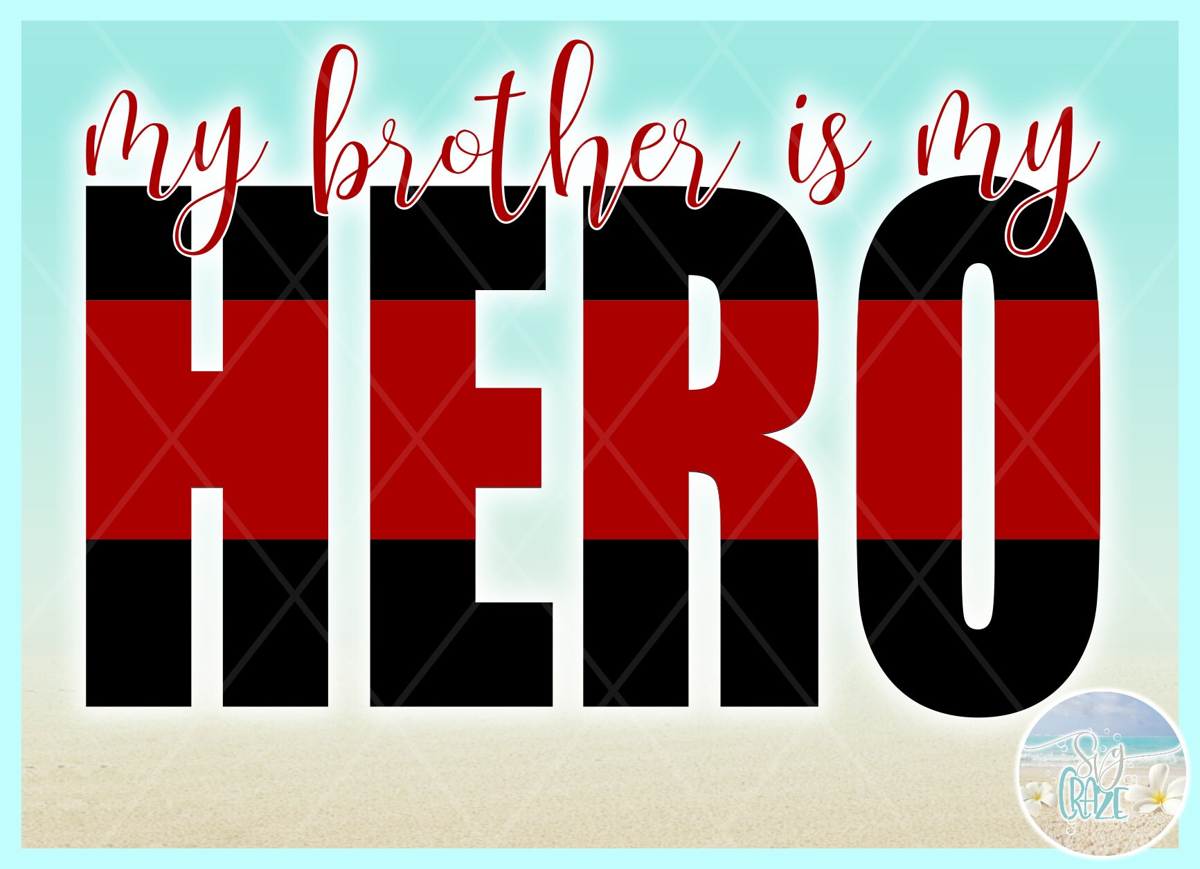 My Brother is My Hero Quote SVG Files for Cricut Silhouette - Etsy