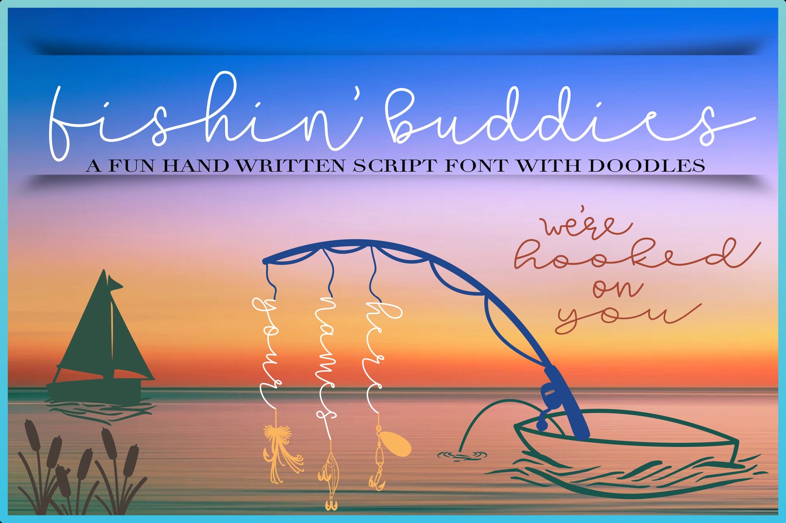 Fishin' Buddies Font With Doodles | Hooked on Daddy Grand Dad Fishing ...