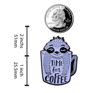 Coffee Sloth Time for Coffee Enamel Pin - Etsy