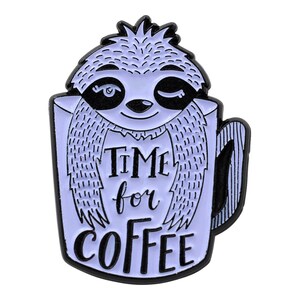Coffee Sloth Time for Coffee Enamel Pin - Etsy