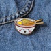 Ramen Enamel Pin Super Cute Ramen Noodle Pin, Noodle Brooch, Cute Food ...