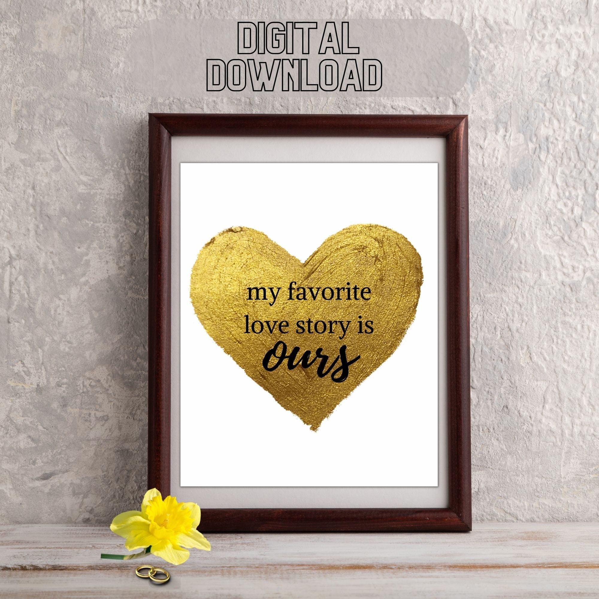 My Favorite Love Story is Ours Simplified Romantic Printable Valentine ...