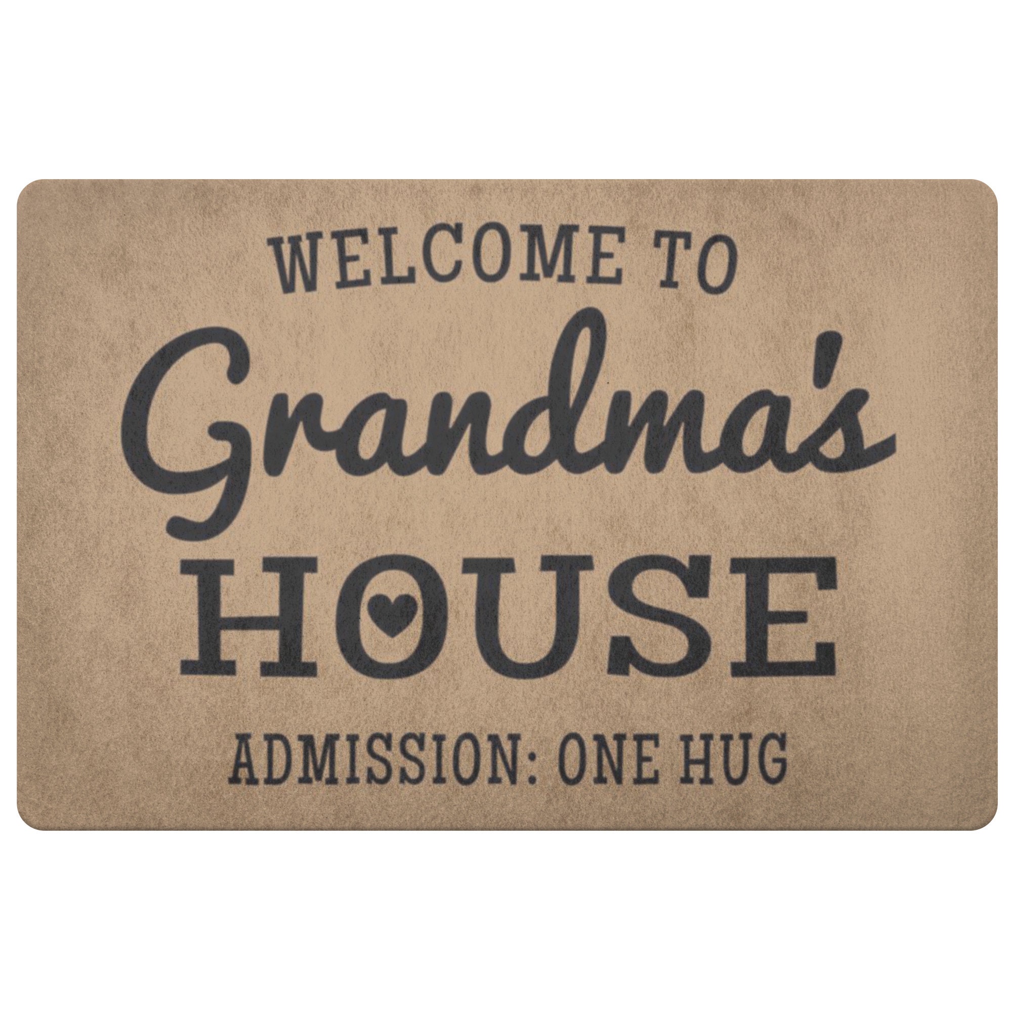 Welcome To Grandma's House Admission One Hug Doormat | Etsy