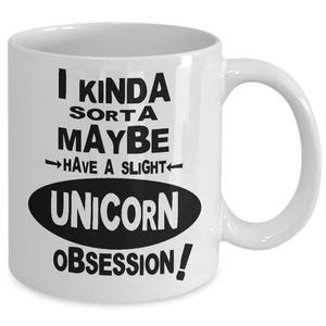 UNICORN OBSESSION MUG - Unicorn Gifts, Gifts for Unicorn Lovers ...