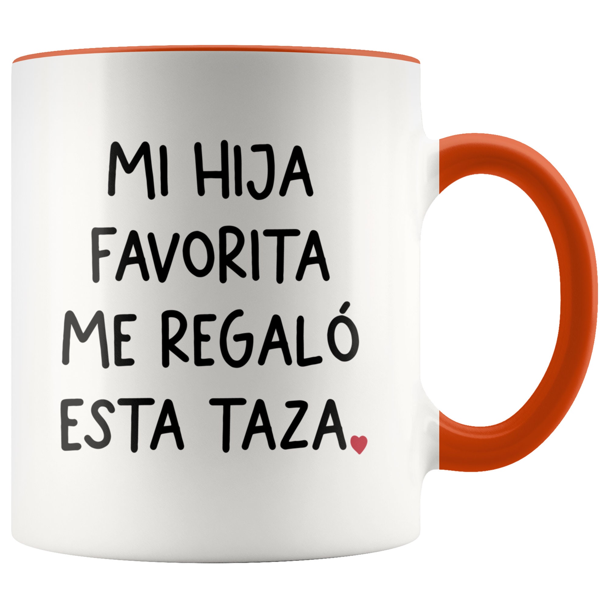 Mi Hija Favorita Me Regalo Esta Taza Taza De Cafe Regalo Etsy