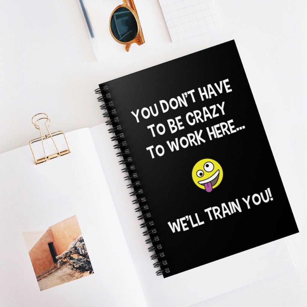 New Employee Welcome Gift Funny Work Notebooks Crazy to Work - Etsy