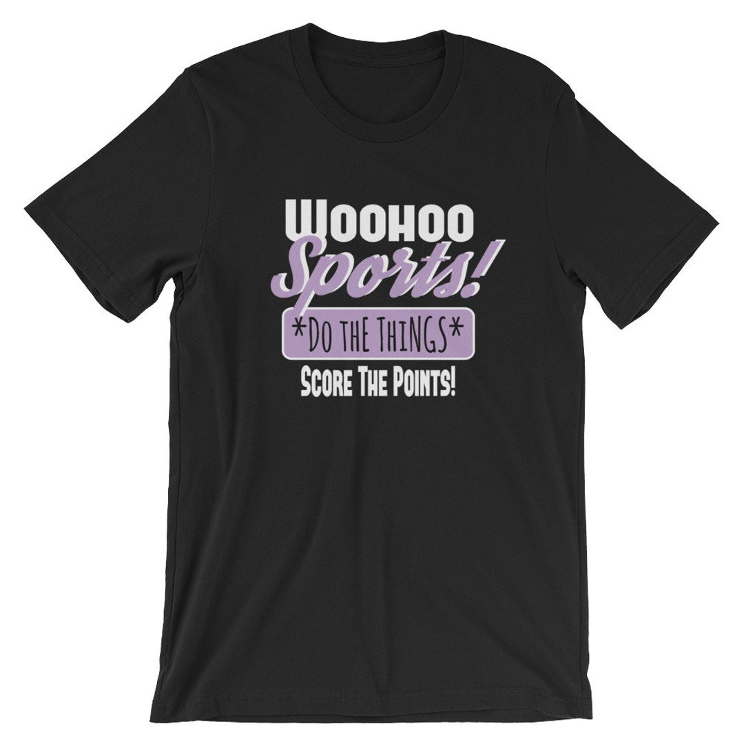 Woohoo Sports! Short-sleeve Unisex T-shirt - Funny Game Day Shirt ...