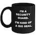 Gift for Security Guard, Funny Security Guard Mug, Big Deal Security ...