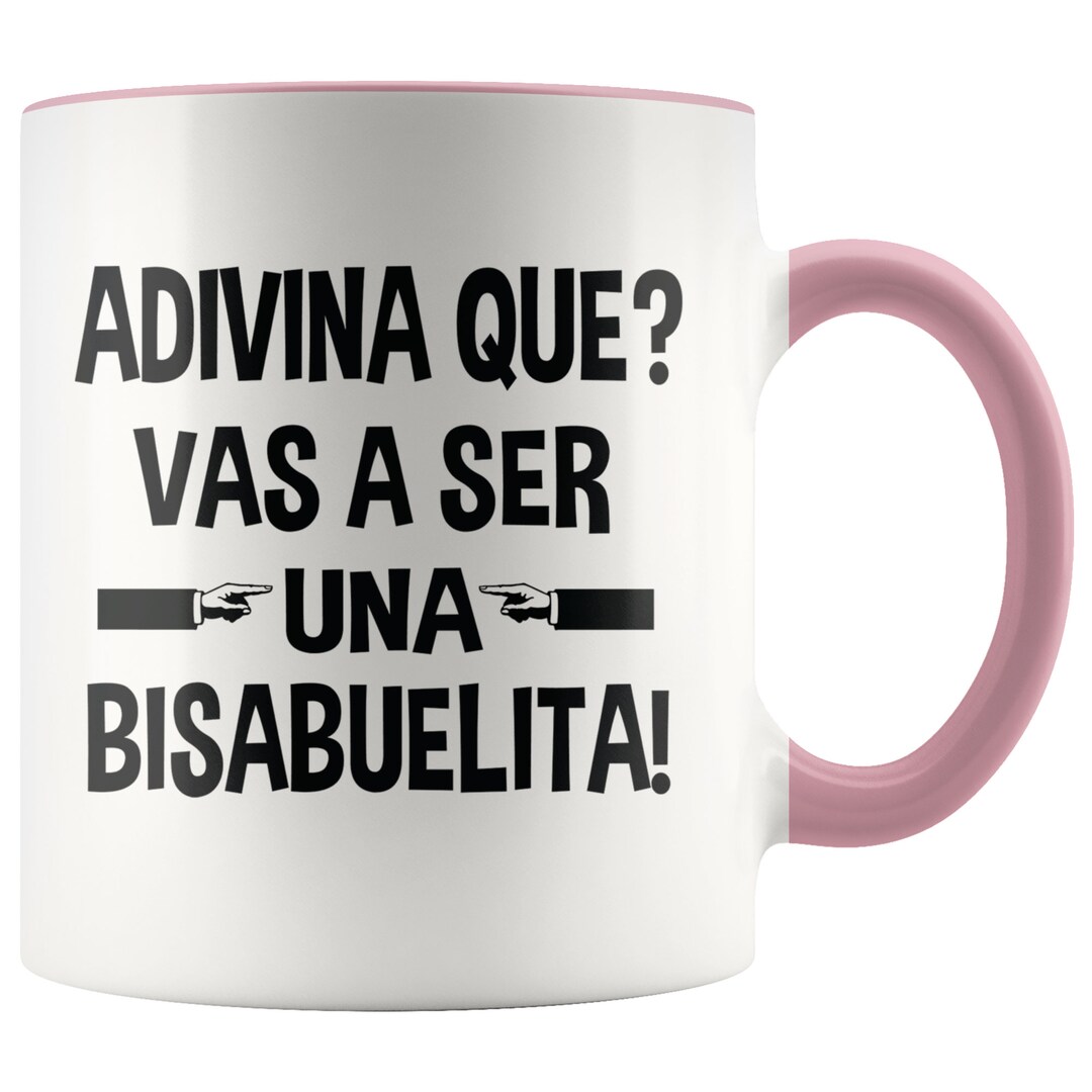 Vas A Ser Una Bisabuelita Coffee Mug - Bisabuela Reveal, New ...