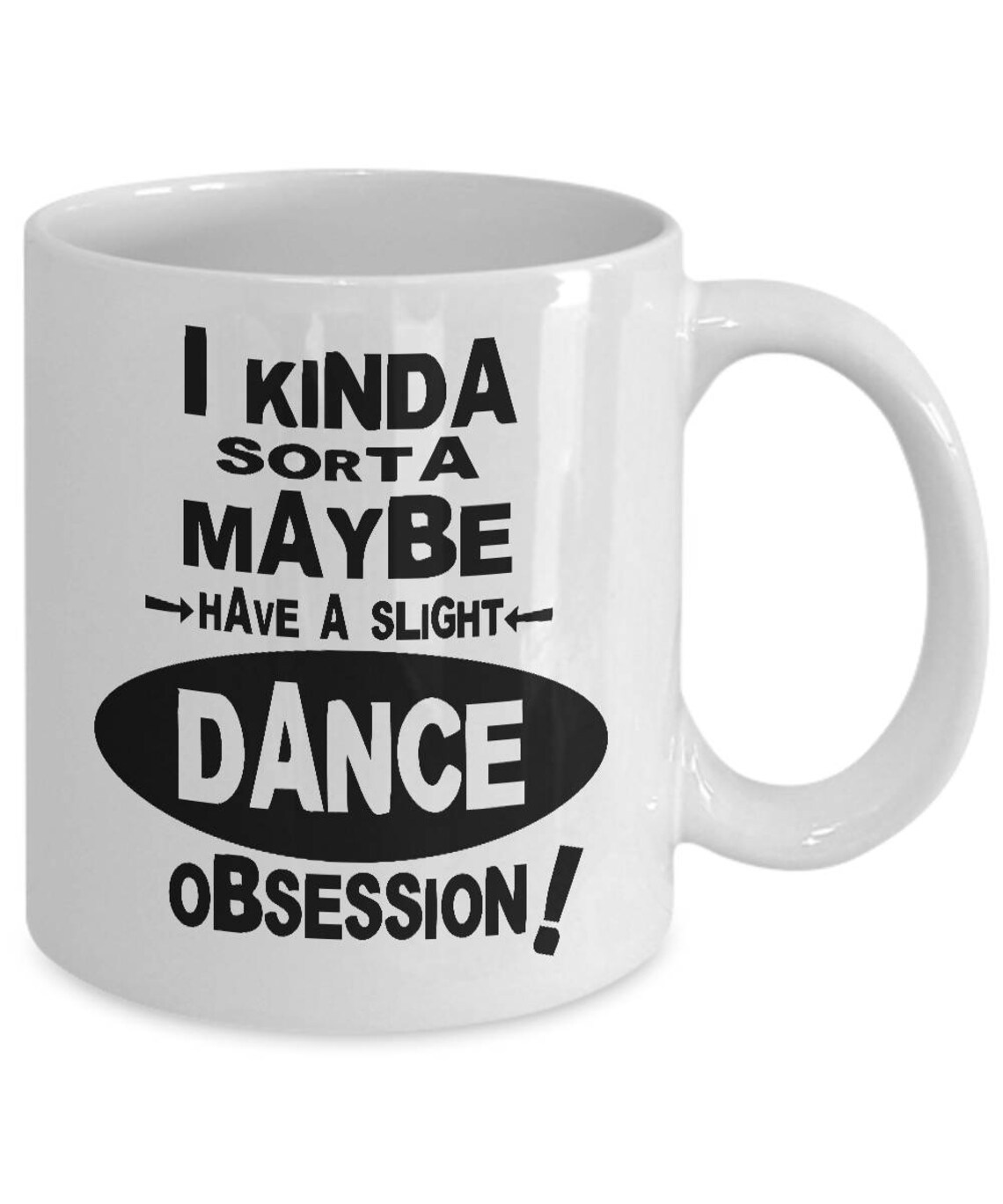 DANCE OBSESSION MUG Gift for Dancers Dance Mugs Dance - Etsy
