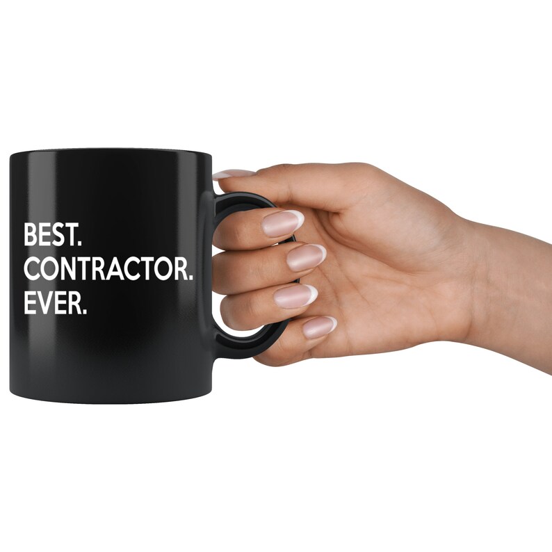 Best Contractor Ever Coffee Mug - Gifts for Contractors, Contractor ...