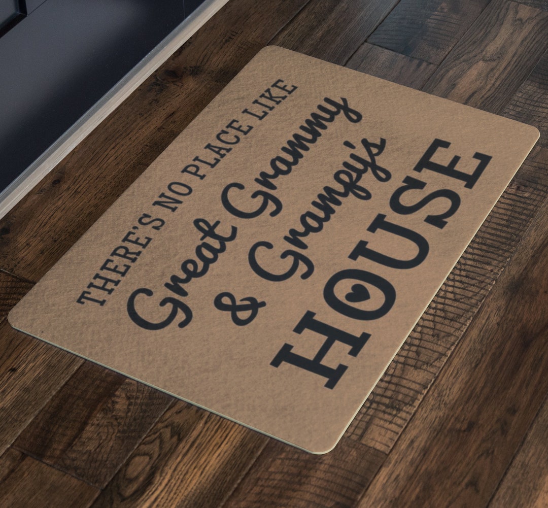 There's No Place Like Great Grammy and Grampy's House, Grandparent's ...