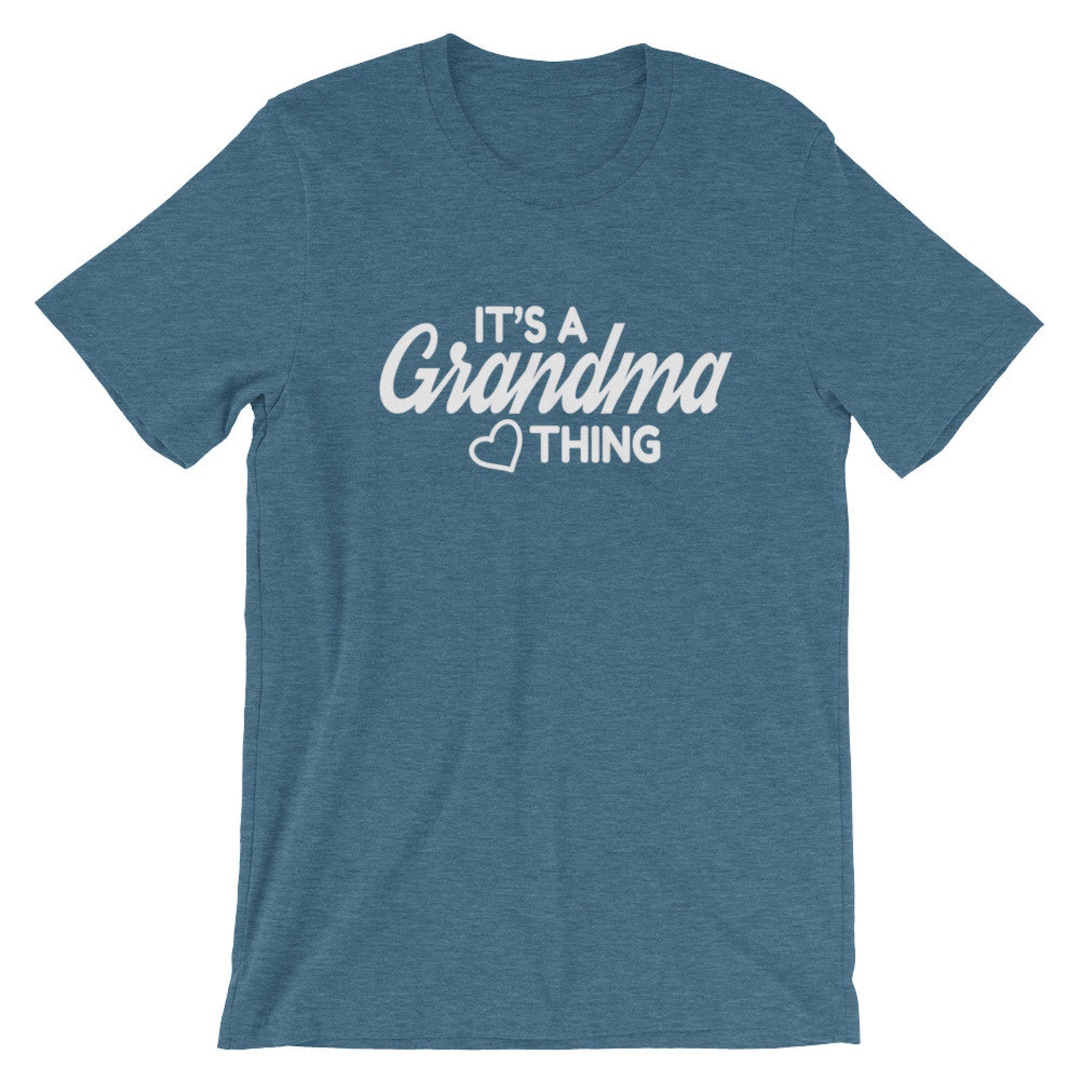 It's A Grandma Thing T-shirt - Grandma Shirts, Grandmother T-shirts ...